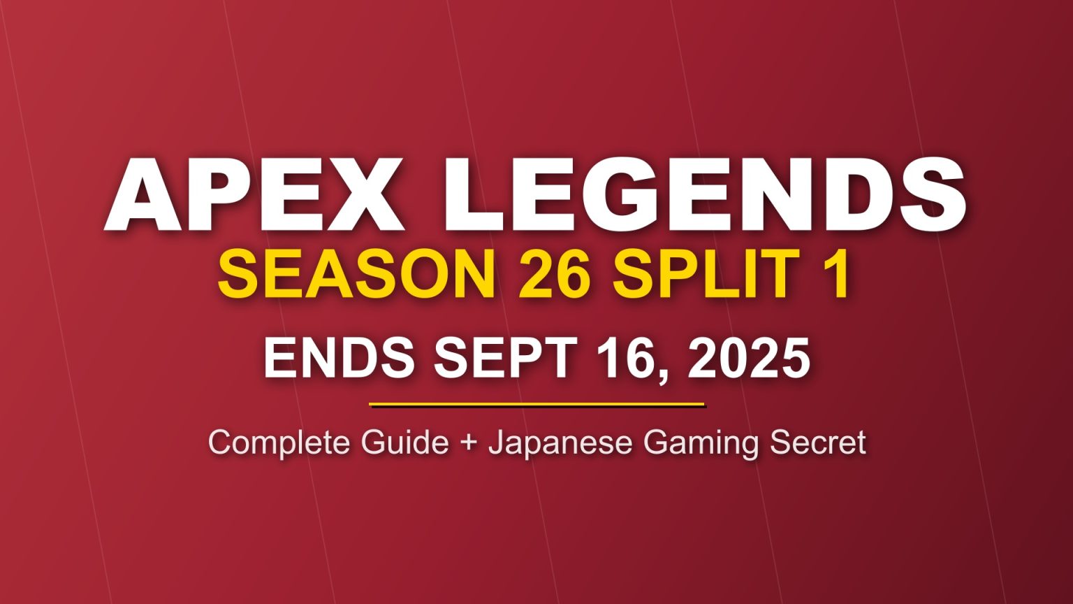 Apexシーズン26スプリット1いつまで？9月17日AM2時 終了【2025年9月最新】 - Gameeブログ（ゲーミーブログ）